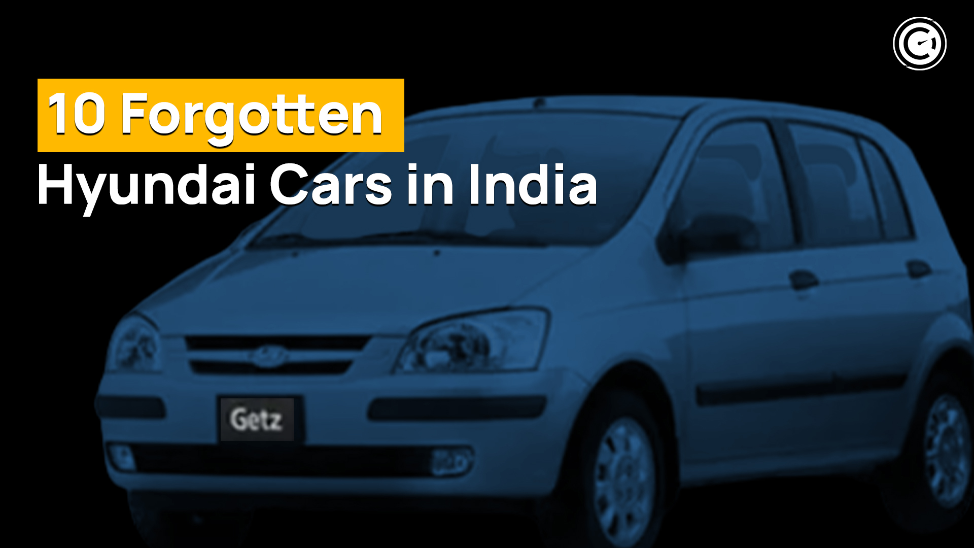 10 Forgotten Hyundai Cars in India - GaragePro Blog